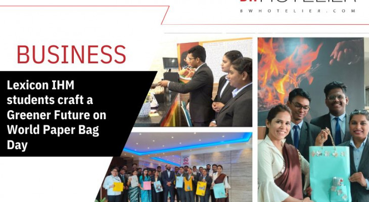 Lexicon IHM students craft a greener future on World Paper Bag Day - BW Hotelier